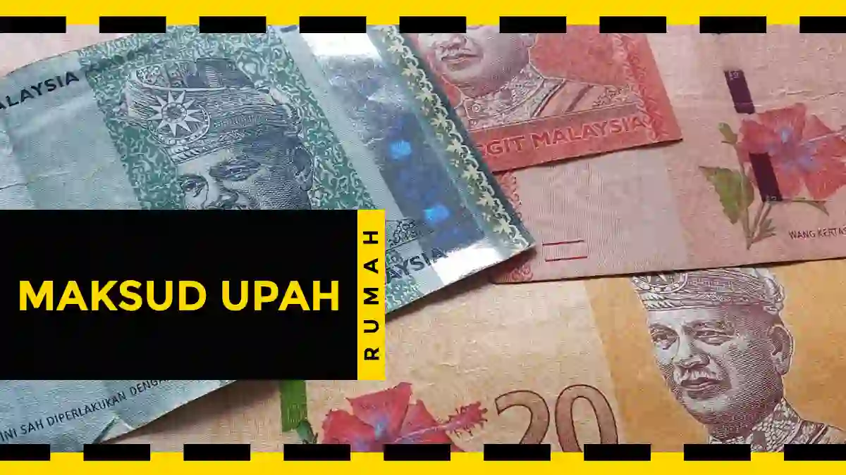 Maksud Upah Dalam Bahasa Melayu | Definisi Lengkap