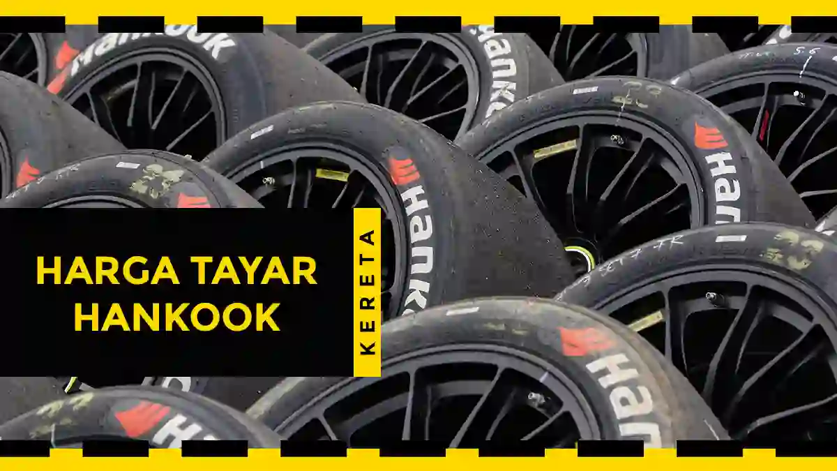 Harga Tayar Hankook Termurah dan Terbaik 2025