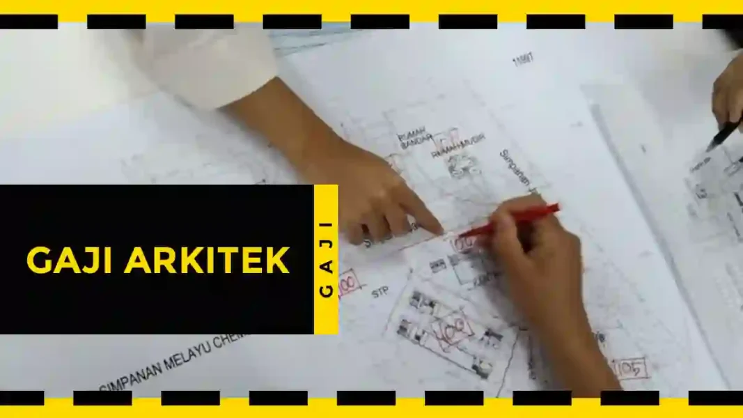Gaji Arkitek Malaysia 2026: Tugas dan Kelayakan