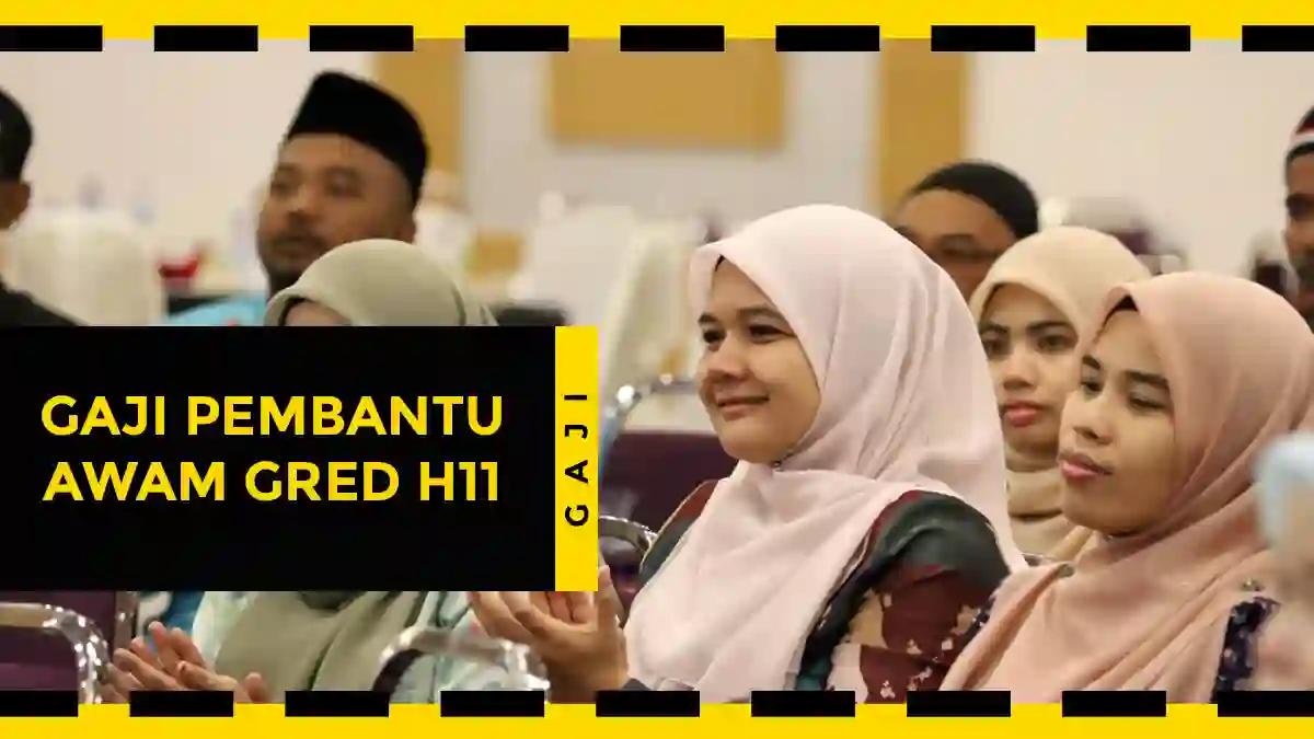 Gaji Pembantu Awam Gred H11 2026: Tugas dan Kelayakan